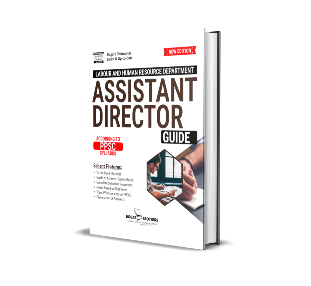 Assistant Director Guide - PPSC - Dogar Brothers