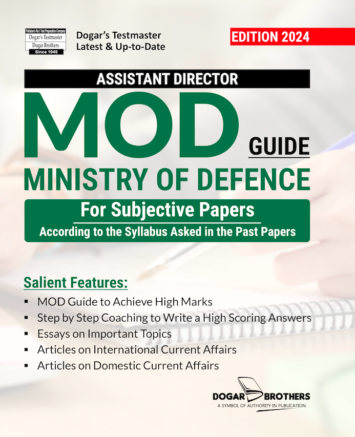 Assistant Director (MOD) Guide for subjective papers - Dogar Brothers