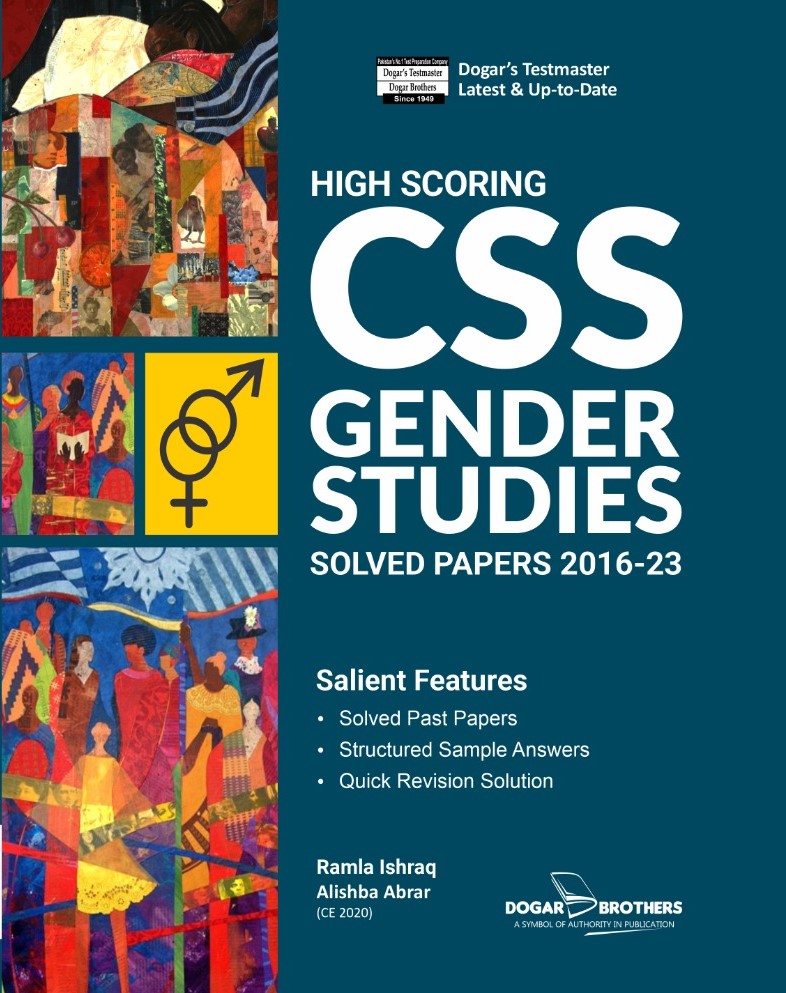 HIGH SCORING CSS GENDER STUDIES 2023 Edition SOLVED PAPERS - Dogar Brothers