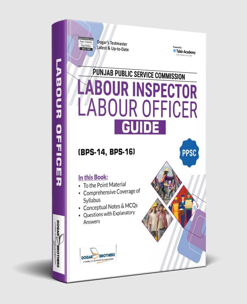 Labour Inspector & Labour Officer Guide - Dogar Brothers