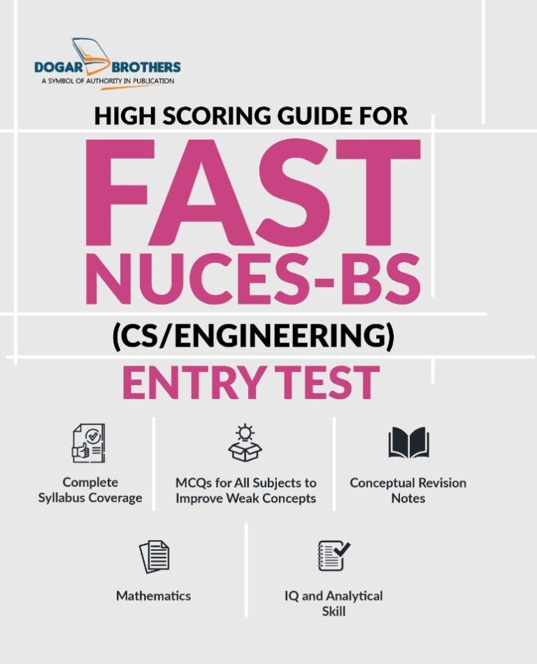 FAST NUCES- BS (CS/Engineering) Entry Test Guide - Dogar Brothers