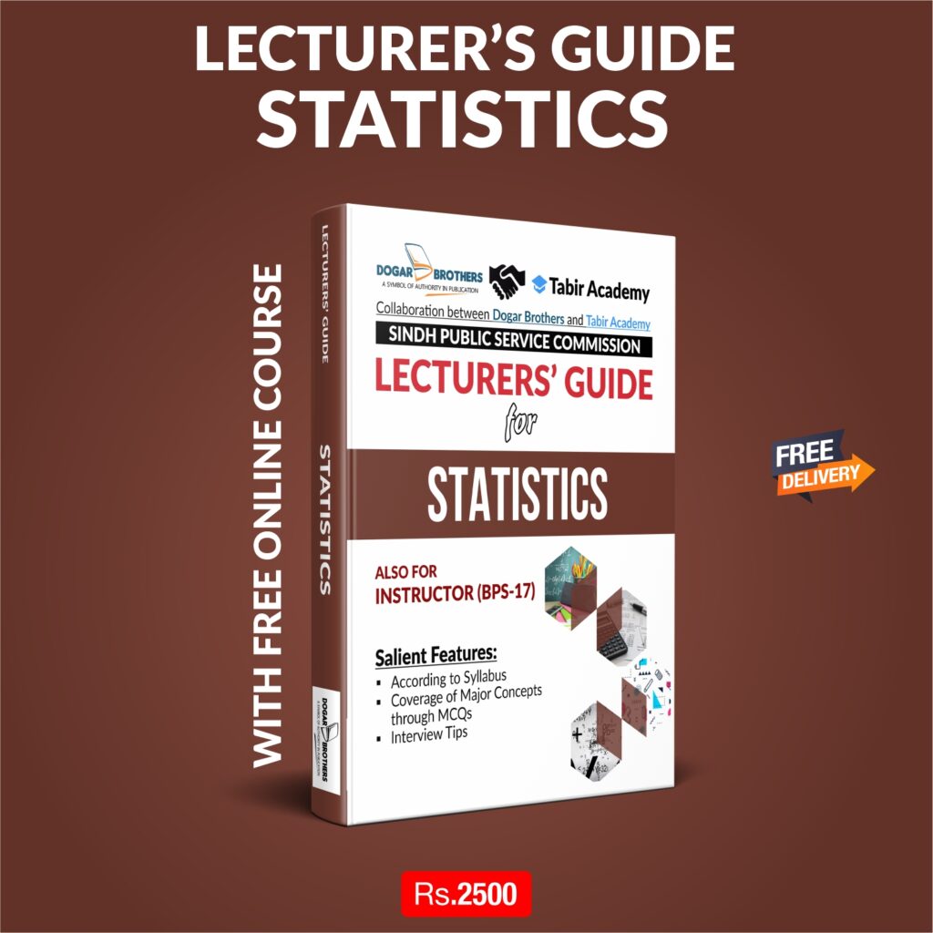 SPSC Lecturer's Guide for Statistics - Dogar Brothers