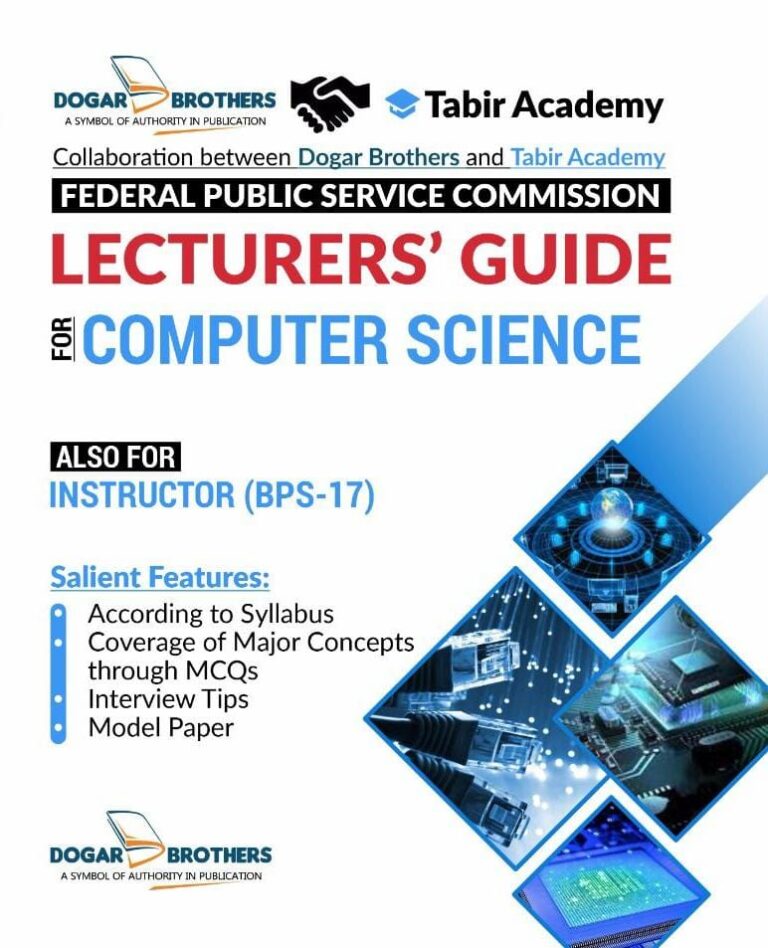 FPSC Lecturer's Guide for Computer Science - Dogar Brothers